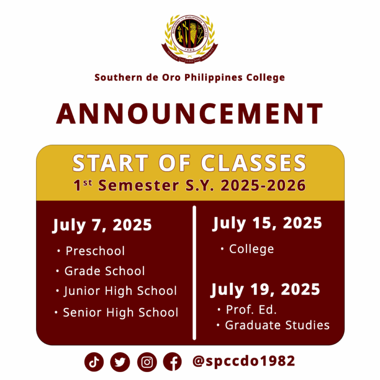 Start of Classes: 1st Semester S.Y. 2025 - 2026 - Southern de Oro ...